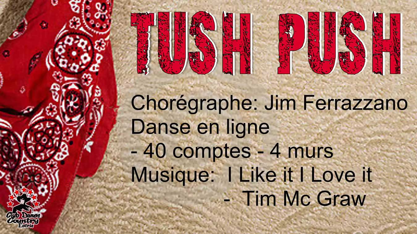 Tush Push – Club Danse Country